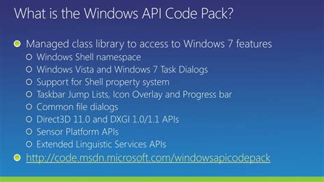 Ppt Wcl322 The Windows Api Code Pack Add Windows 7 Features To