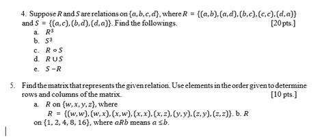 Solved Suppose R And S Are Relations On A B C D Where Chegg