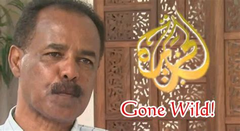 Eritrea Isaias Afewerki Is Proof Why There Must Be Regime Change