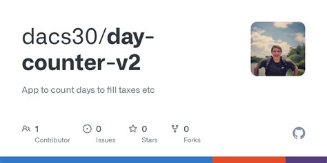 Github Dacs30day Counter V2 App To Count Days To Fill Taxes Etc