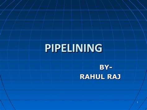 Pipelining Ppt
