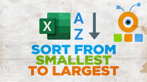 How To Sort From Smallest To Largest In Microsoft Excel Youtube