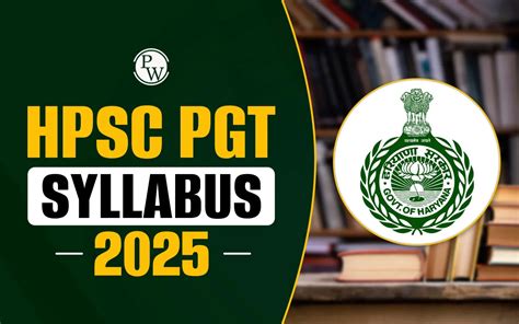 Hpsc Pgt Syllabus 2025 Download Pdf Exam Pattern