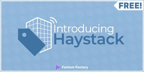 Introducing Haystack Fantom Factory