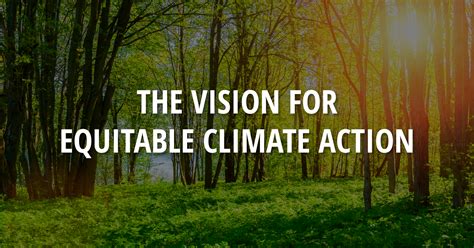 The Vision For Equitable Climate Action