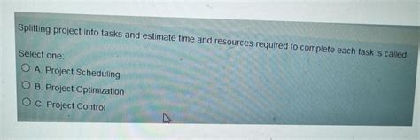 Solved Splitting Project Into Tasks And Estimate Time And
