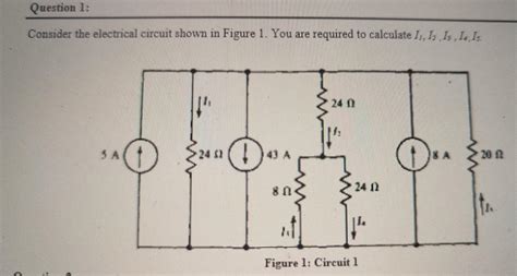 Solved Question Consider The Electrical Circuit Shown In Chegg