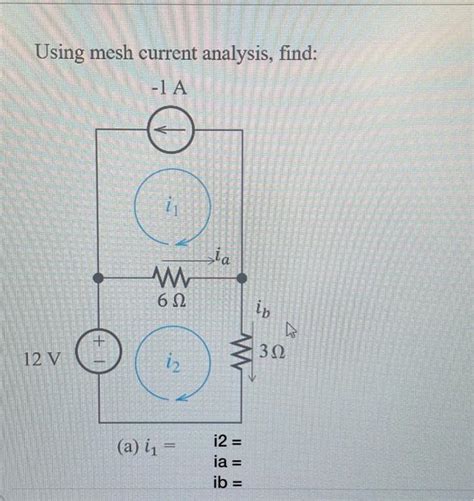 Solved Using Mesh Current Analysis Find Ib