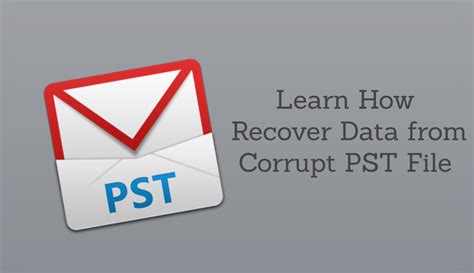 Recover Data From Corrupt Pst Solved