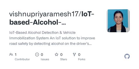 github vishnupriyaramesh17 iot based alcohol monitoring system using
