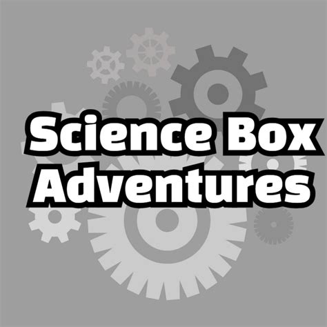 Science Box Adventures Youtube