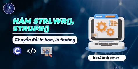 C Hàm Strlwr Và Strupr