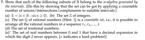 Solved Show That Each Of The Following Subsets Of R Belong Chegg Com