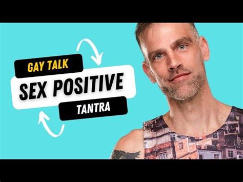 Sex Positive Tantra And Me And Justin Chad Putman Msw