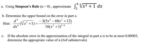 solved a using simpson s rule n 8 approximate ∫244x2 1dx