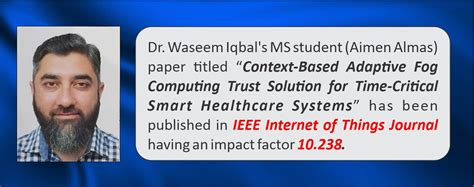 Context Based Adaptive Fog Computing Trust Solution For Time Critical Smart Healthcare Systems