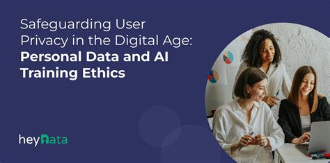 Safeguarding User Privacy In The Digital Age