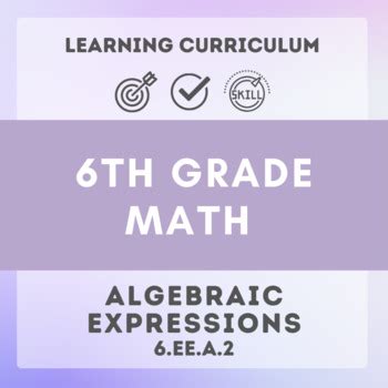 Th Grade Expressions And Equations Algebraic Expressions EE A