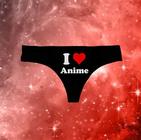 Anime Thong Sexy Anime Underwear I Love Anime Etsy