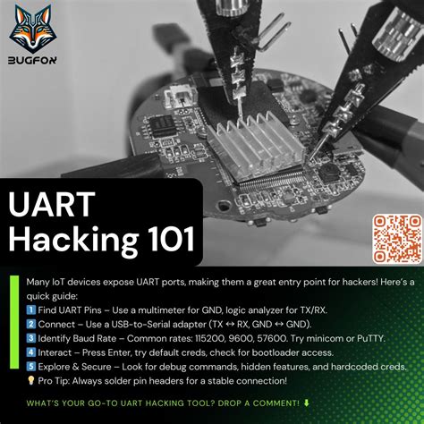 unlocking hidden access quick uart hacking guide 🔧🚀 bugfox security