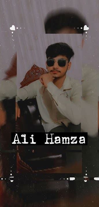 Ali Hamza 🥰😍😉 Youtube