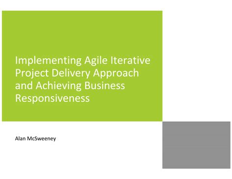 Pdf Implementing Agile Iterative Project Delivery Approach And