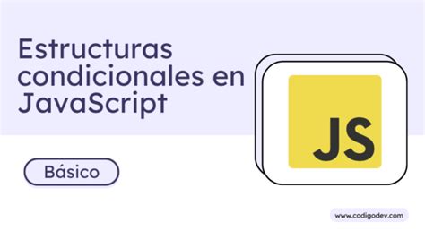 Condicionales En Javascript Ejercicios Resueltos