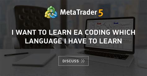 I Want To Learn Ea Coding Which Language I Have To Learn Indices Mql4 And Metatrader 4