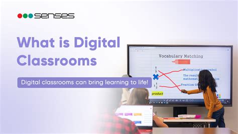 What Is A Digital Classroom Senses Electronics