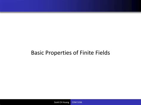 Ppt Com5336 Cryptography Lecture 12 Construction And Basic Properties Of Finite Fields