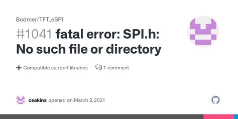 Fatal Error SPI H No Such File Or Directory Bodmer TFT ESPI Discussion GitHub