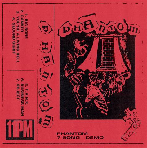 11 Pm Records — Phantom 7 Song Demo Cassette