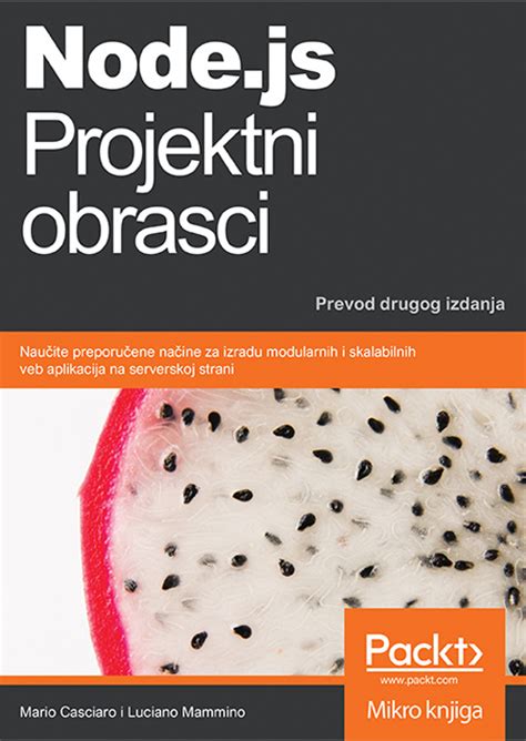 Node Js Projektni Obrasci Mario Casciaro Luciano Mammino Knjiga