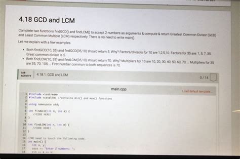Solved 418 Gcd And Lcm Complete Two Functions Findgcd And