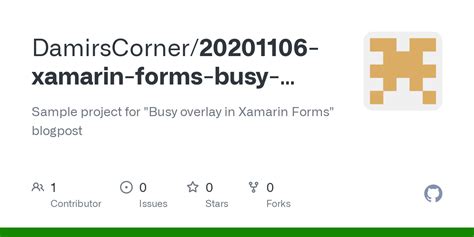 Github Damirscorner 20201106 Xamarin Forms Busy Overlay Sample