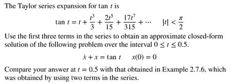 Solved The Taylor Series Expansion For Tant Is
