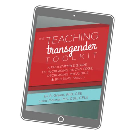 The Teaching Transgender Toolkit Transgender Training Institute Inc