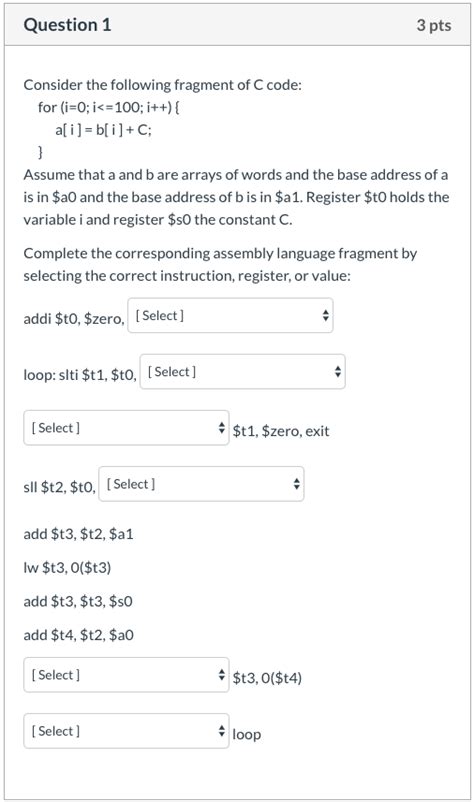Solved Question Pts Consider The Following Fragment Of C Chegg