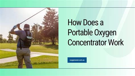 How Does A Portable Oxygen Concentrator Work