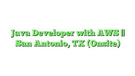 Quickhirenow On Linkedin Java Developer With Aws San Antonio Tx Onsite