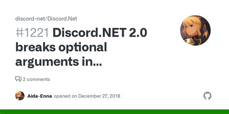 Discordnet 20 Breaks Optional Arguments In Commands Before The
