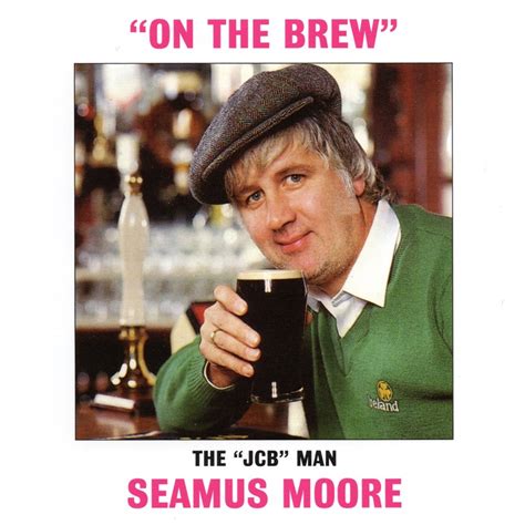 The Jcb Song Seamus Moore Song Lyrics Music Videos And Concerts