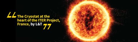 Iter Cryostat Just Leap Larsen And Toubro