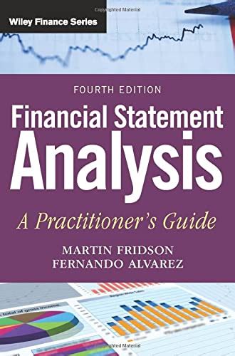 Financial Statement Analysis A Practitioners Guide Tuned In Llc