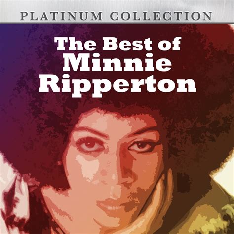 ‎platinum Collection The Best Of Minnie Ripperton Album By Minnie