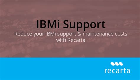 Ibmi Support Recarta Dependable It Infrastructure Experts