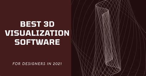 2025 Best 3d Visualization Software For Designers In 2024 Archova Visuals