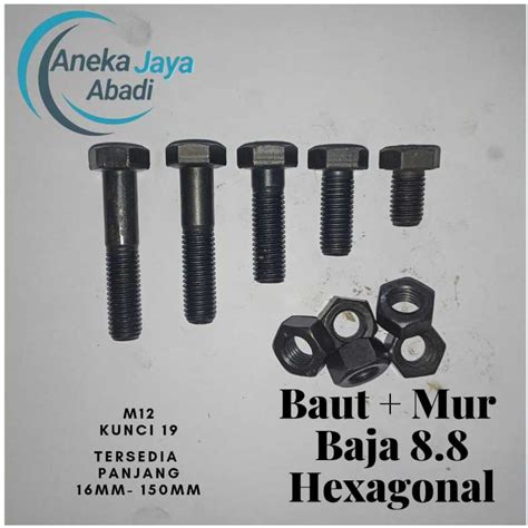 Jual Baut Mur Baja 8 8 Hexagon M12 Panjang 16mm 150mm Baud Baja