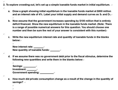 Solved 2 To Explore Crowding Out Lets Set Up A Simple