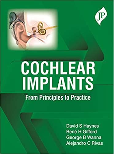 Cochlear Implants From Principles To Practice College Book Store